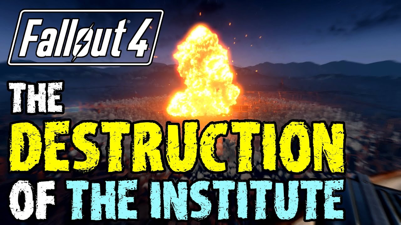 Fallout 4 — The Destruction of the Institute - YouTube