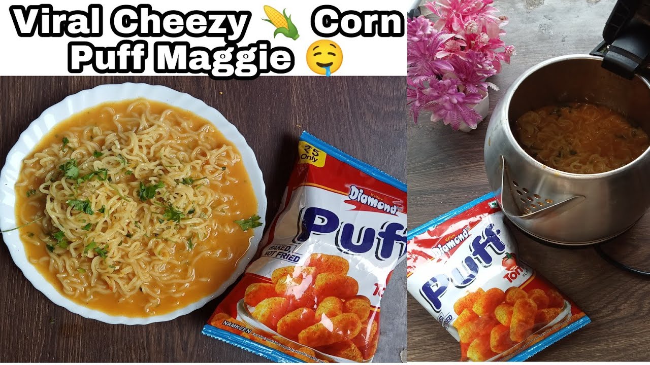 Cheesy Maggie 🤤 Without Cheese😱😱 Kurkure Puff Corn 🌽 Maggie#shorts # ...