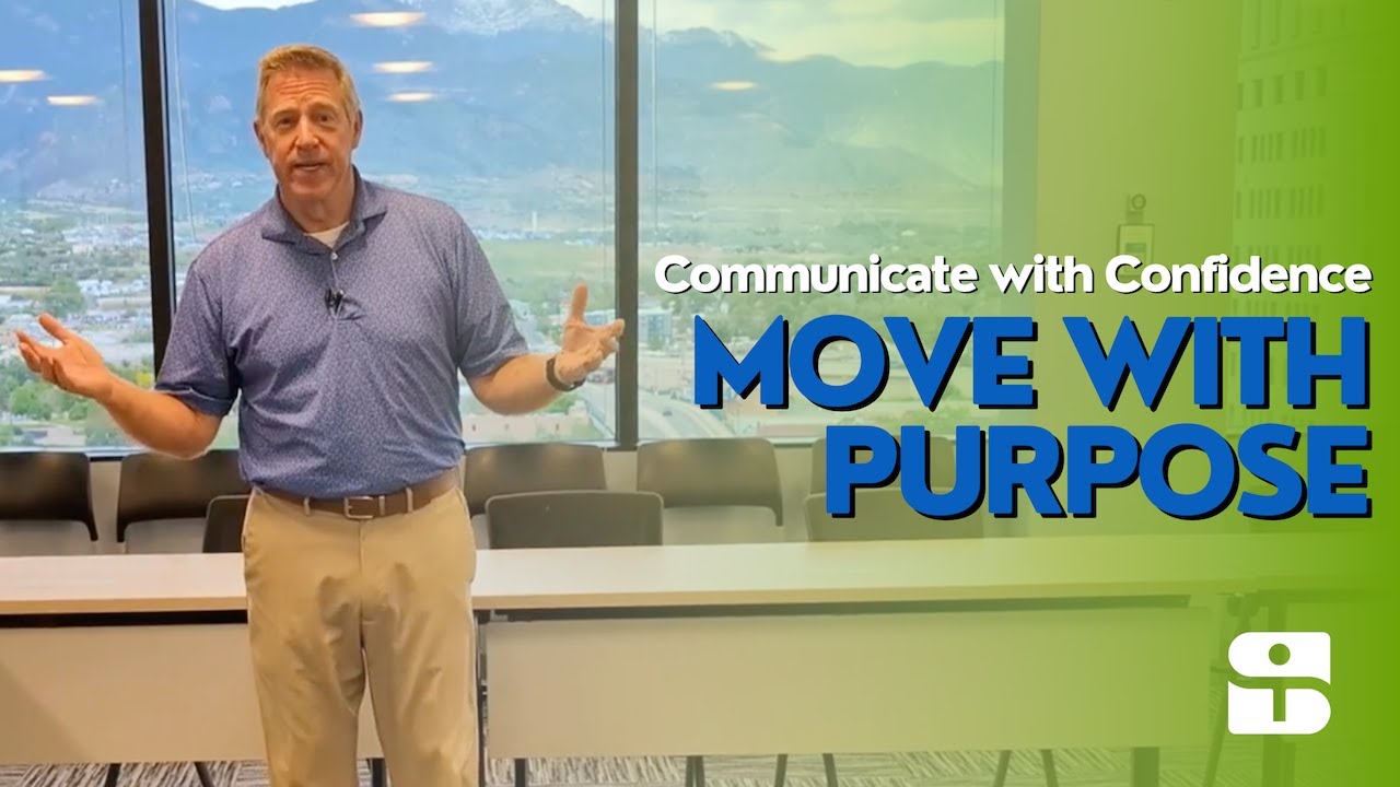 Communicate with Confidence - Move with Purpose - YouTube
