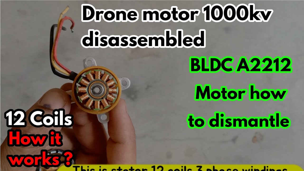 Drone motor BLDC Motor A2212 Outrunner type Disassembly and assembly ...