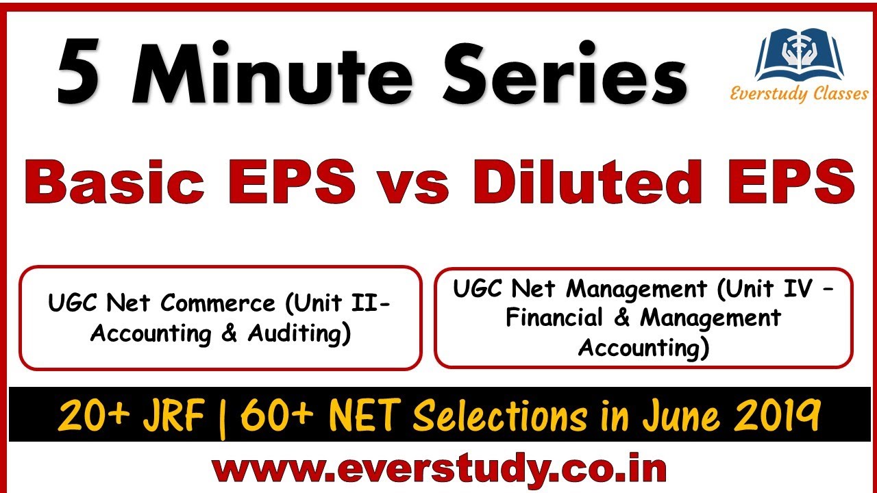 Basic EPS vs. Diluted EPS | 5 Min Series | UGC NET Management | UGC NET ...