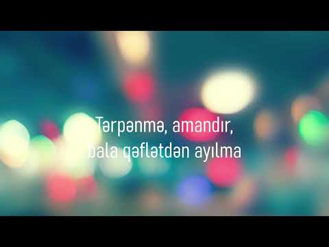 Tərpənmə, amandır, bala qəflətdən ayılma