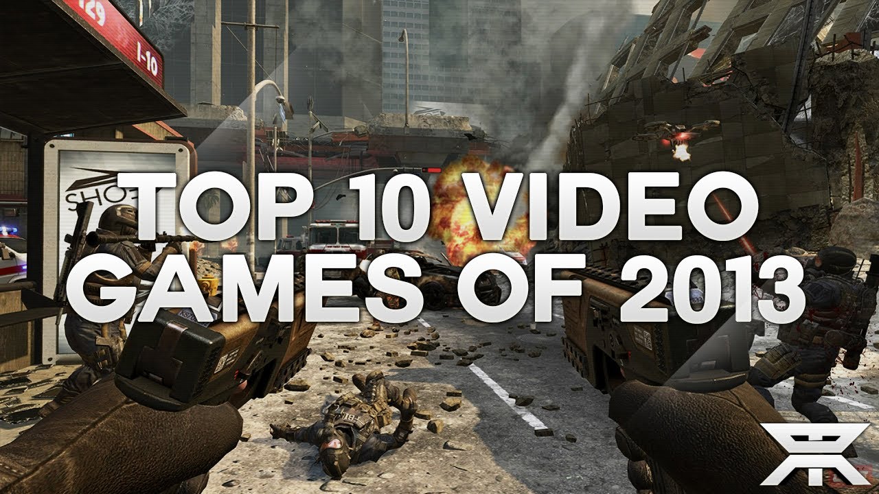 NEW Top 10 Upcoming Video Games of 2013 (Battlefield 4, Dead Space 3 ...