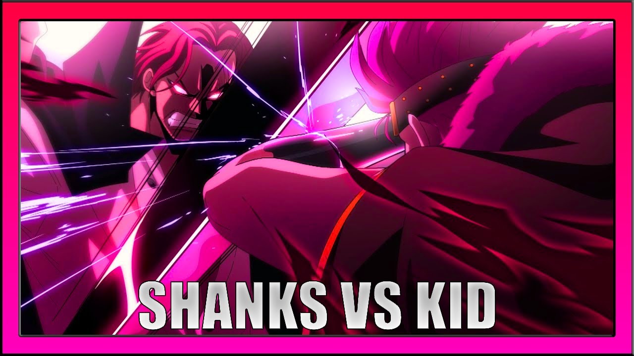One Piece Stream: Shanks vs Kid - YouTube