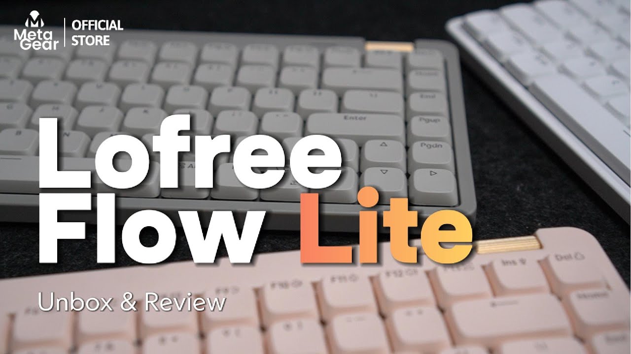 Review Lofree Flow Lite: Bàn phím cơ low profile gõ đầm và mượt đến bất ...