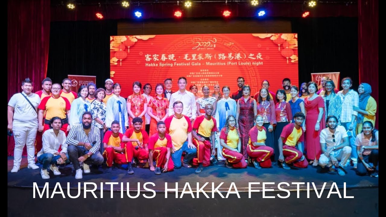 The Hakka Spring Festival Gala Mauritius Night 2022 - YouTube