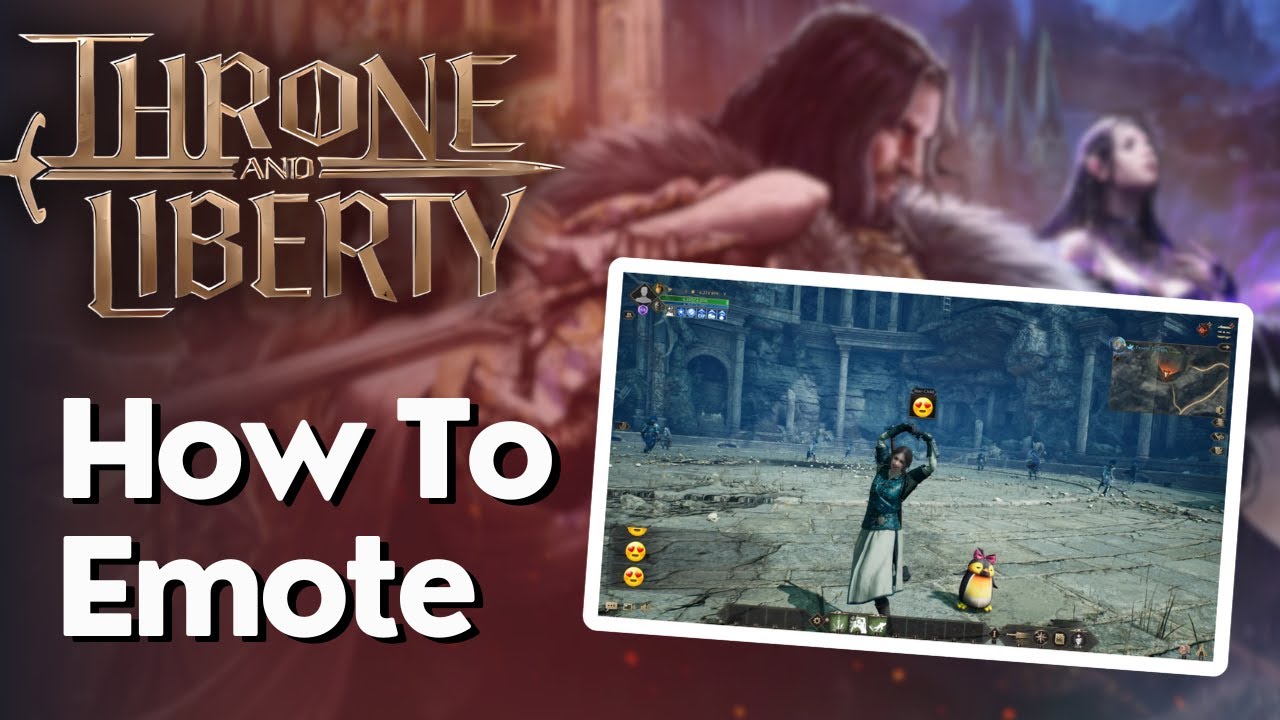 How To Emote In Throne And Liberty - YouTube