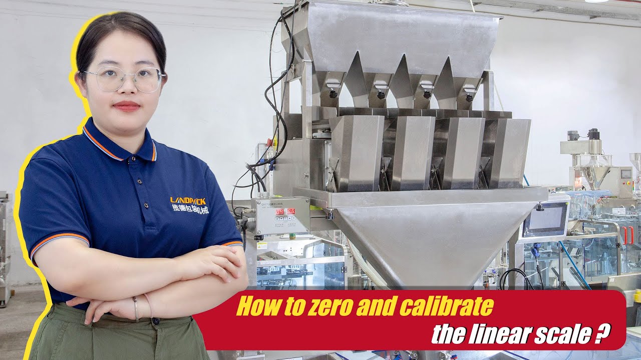 How To Zero And Calibrate 4 Head Linear Weigher of LD Vertical Packing ...