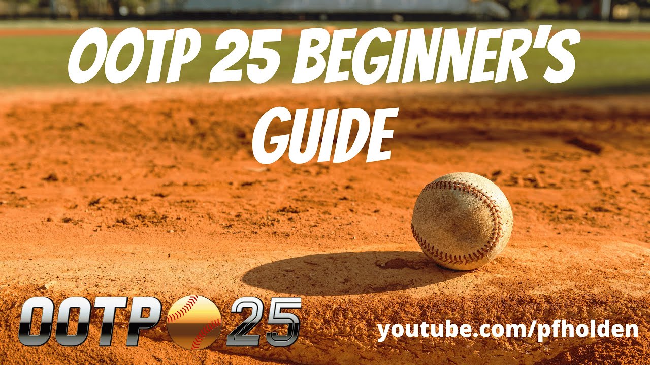 OOTP 25 Beginner's Guide: OOTP 25 tutorial - YouTube