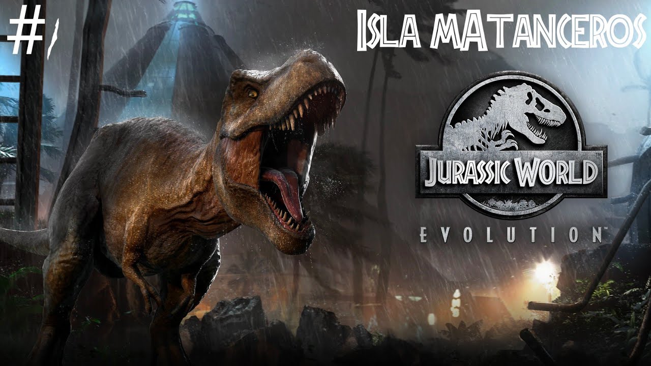Jurassic World Evolution #1 - Isla Matanceros - Full Gameplay - YouTube