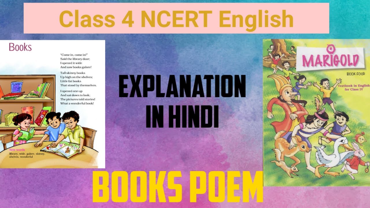 Class 4 Books Poem In Hindi Books Poem Class 4 English NCERT Summary Class 4 Books Poem In Hindi Books Poem Class 4 English NCERT Summary