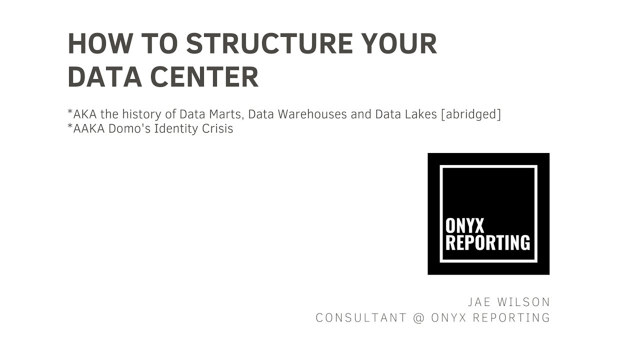 How to Structure your Data Center - Domo IDEA Exchange - Session 6 ...