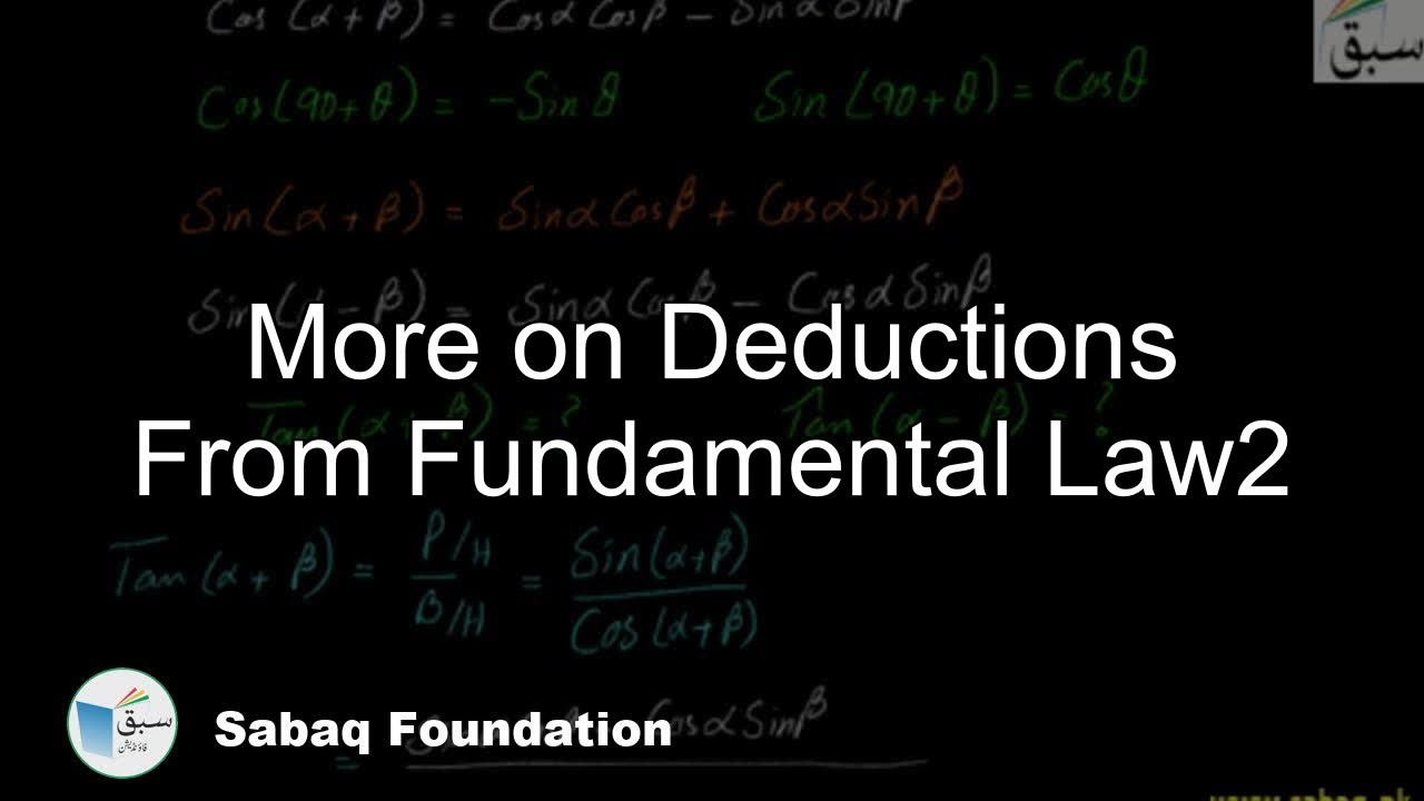 More on Deductions From Fundamental Law2, Math Lecture | Sabaq.pk - YouTube
