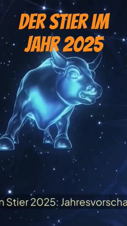Der Stier im Jahr 2025 #shortsvideo #astrologe #astrologie #liebe #horoskop #esoterik # ...