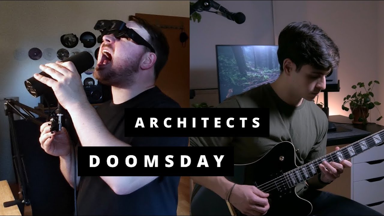 Doomsday (Architects Vocal Cover) feat. @amertat0 - YouTube