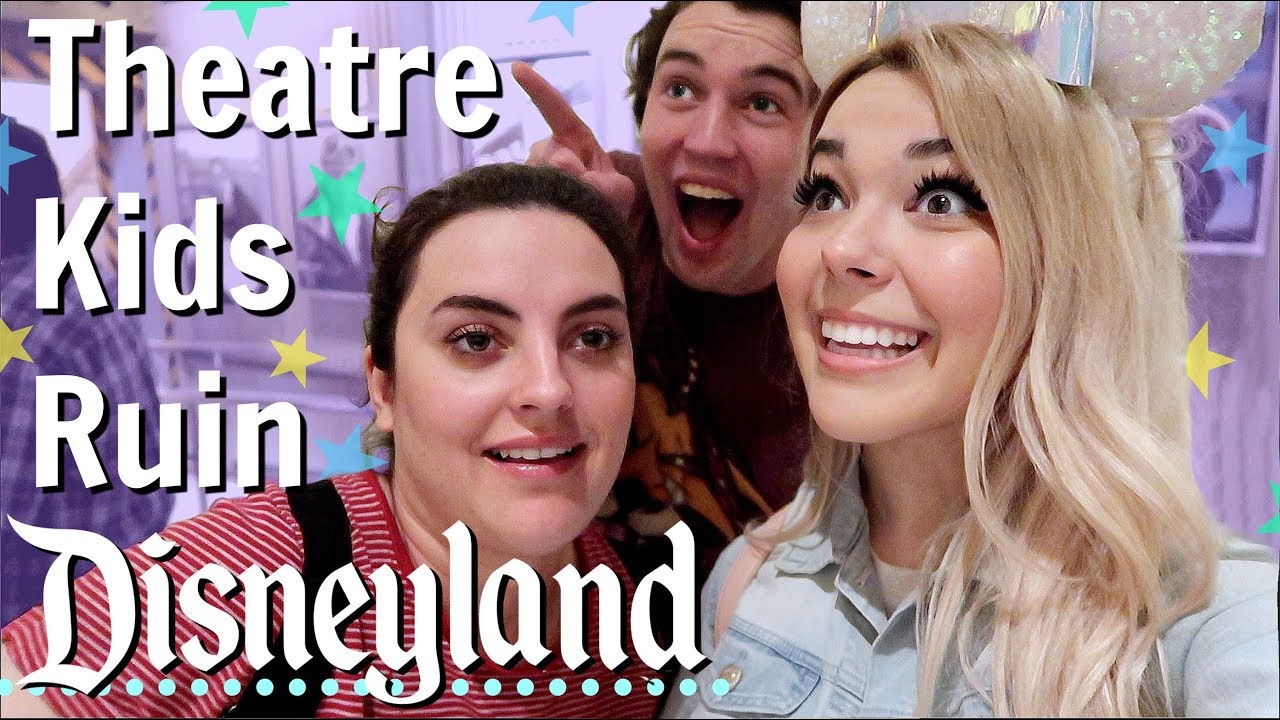 Theatre Geeks Ruining Disneyland for 7 Minutes Straight 🤷🏼‍♀️ - YouTube