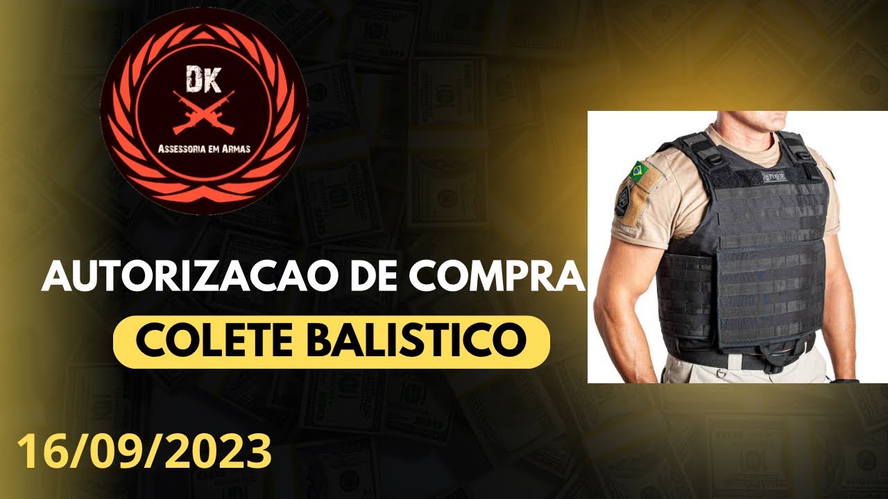 Processo de Compra de Colete Balístico - YouTube