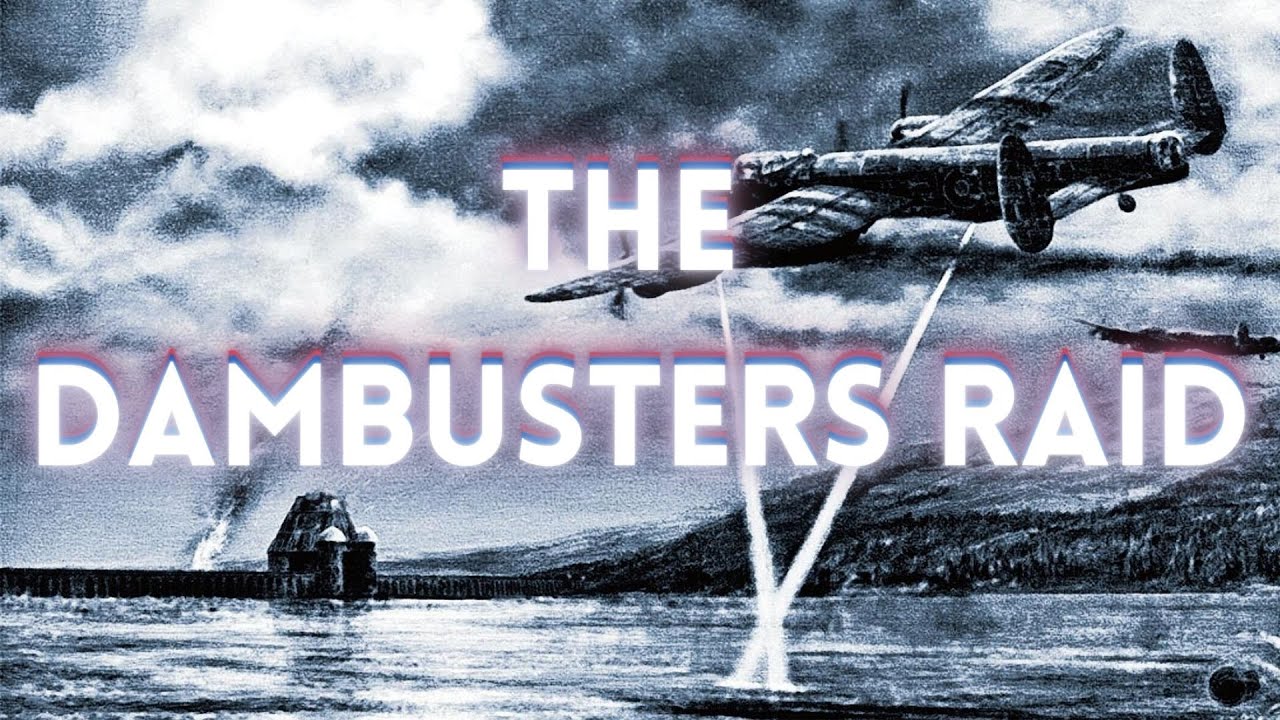 The Dambusters raid - YouTube