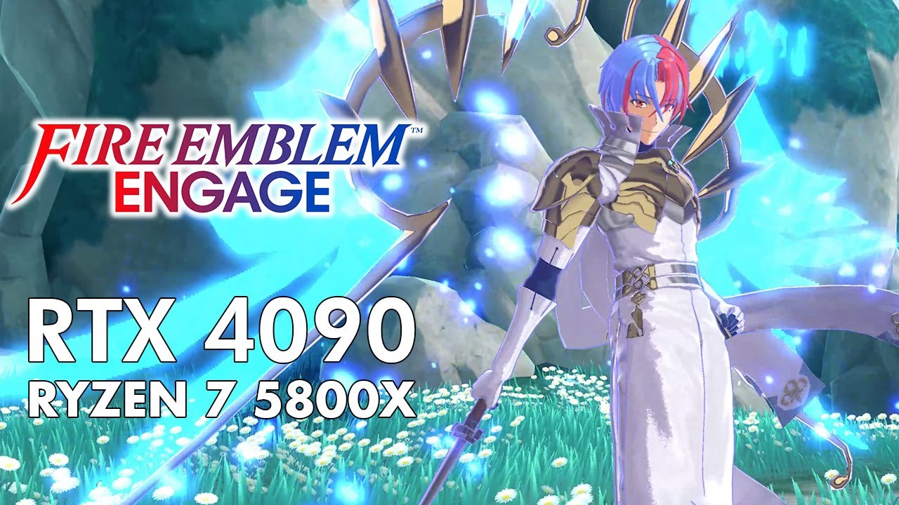 RTX 4090 | FIRE EMBLEM ENGAGE - 4K - 60fps, Max, YUZU - YouTube