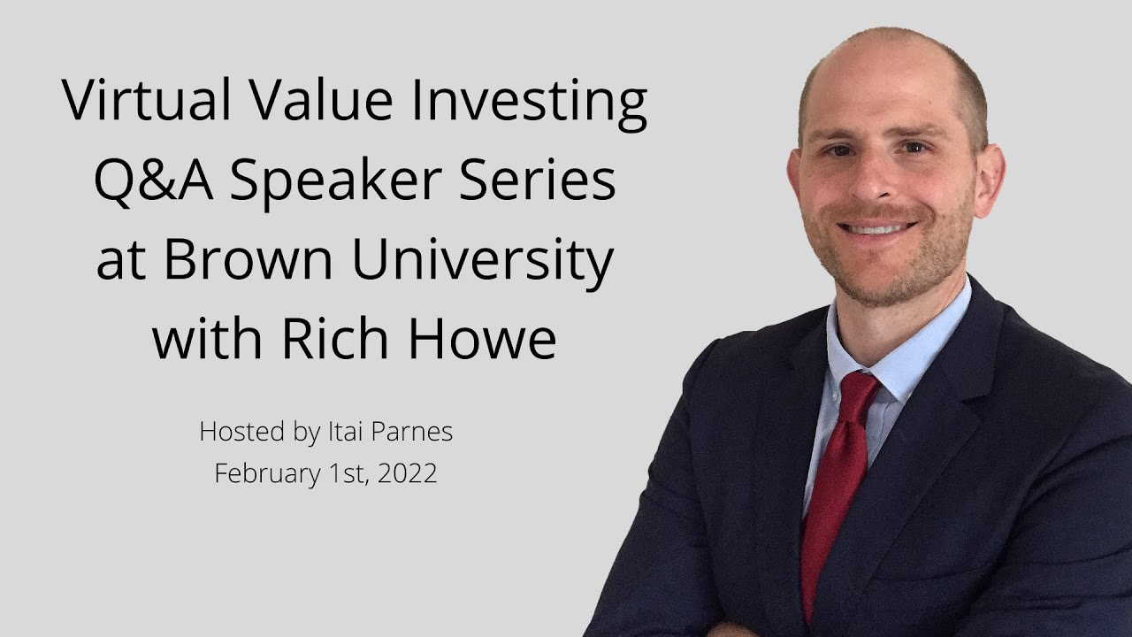 Virtual Value Investing Q&A Speaker Series Event at Brown University ...