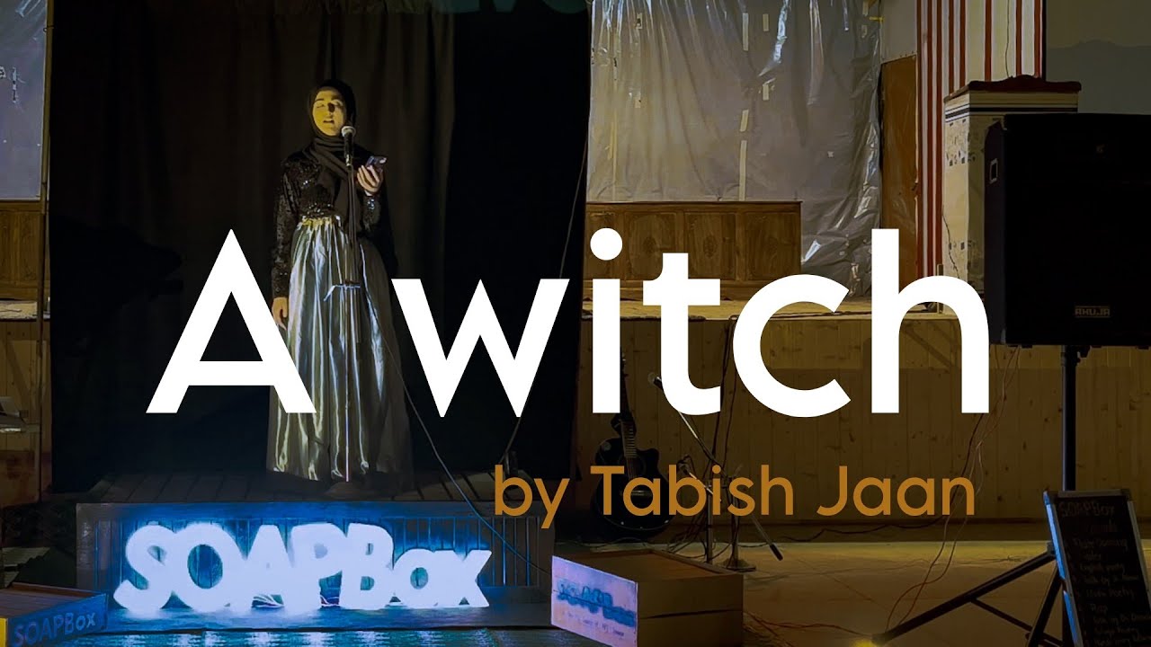 A Witch | Tabish Jan | SOAPBox - YouTube