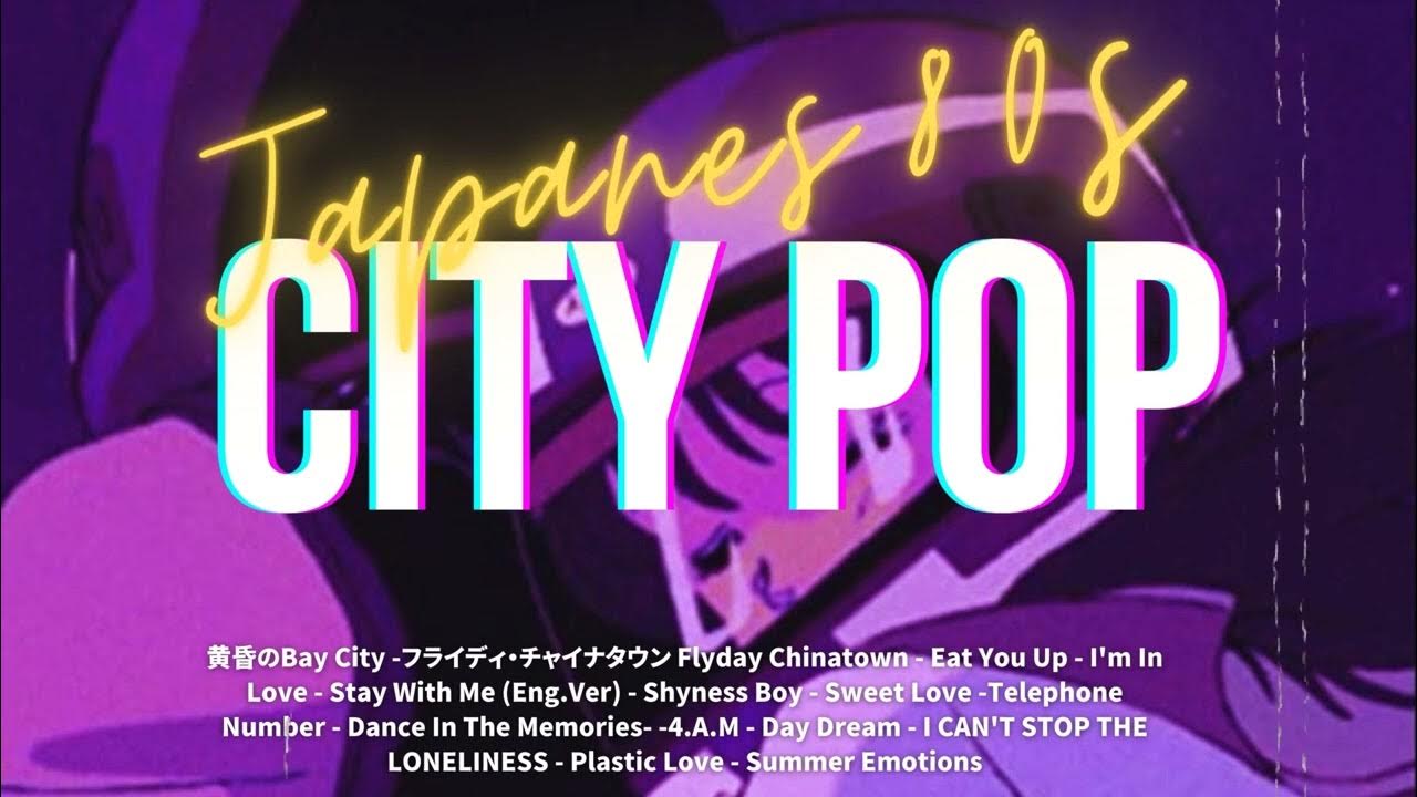 80s Japanese City Pop Playlist | 시티팝 シティポップ#13 - YouTube