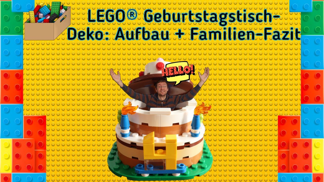 LEGO® 40153: Geburtstagstisch Dekoration - Auspacken, Aufbau, Review ...