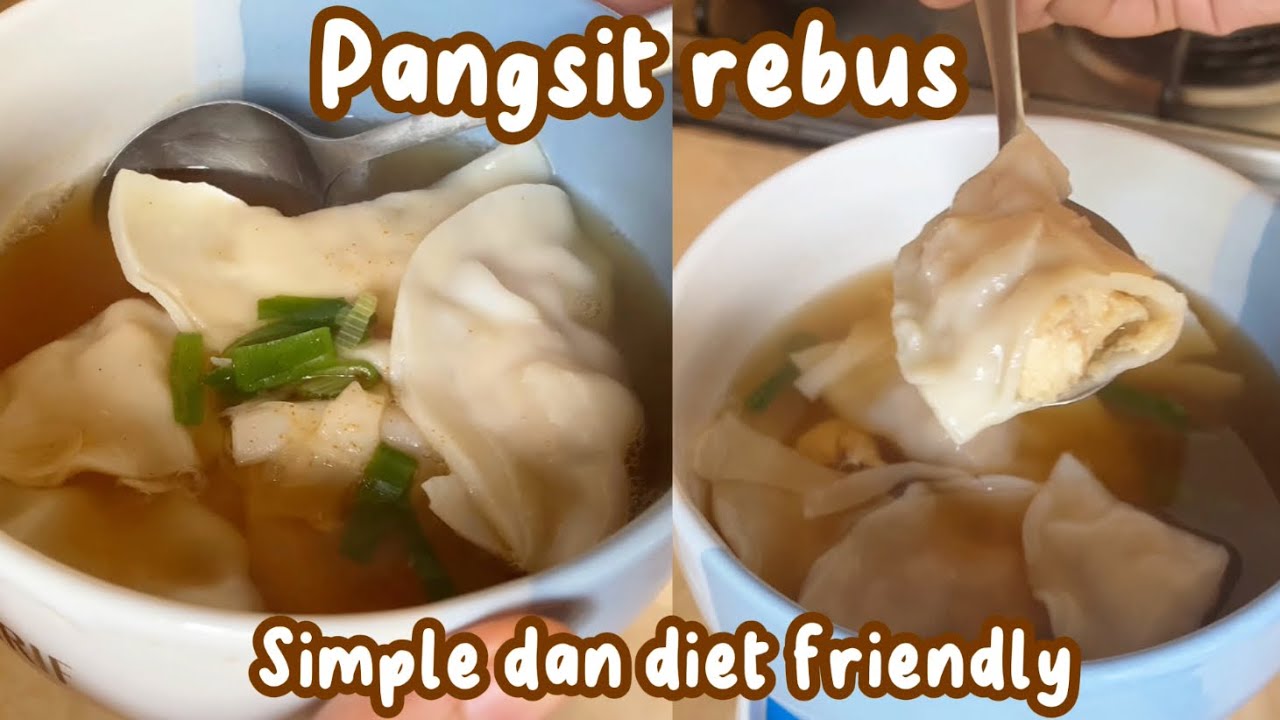 Resep pangsit rebus ! Menu diet super simple - YouTube