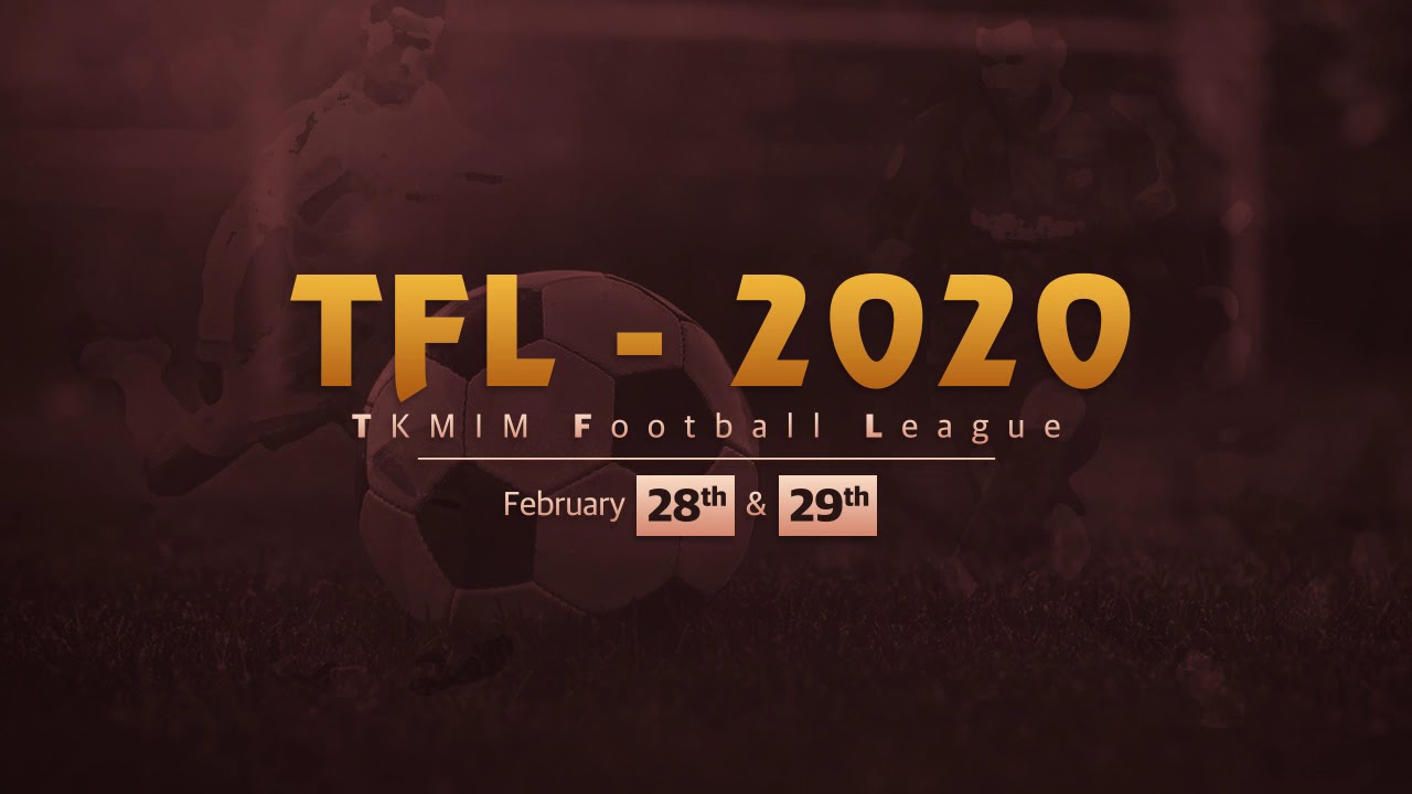 TKMIM Football League - 2020 - YouTube