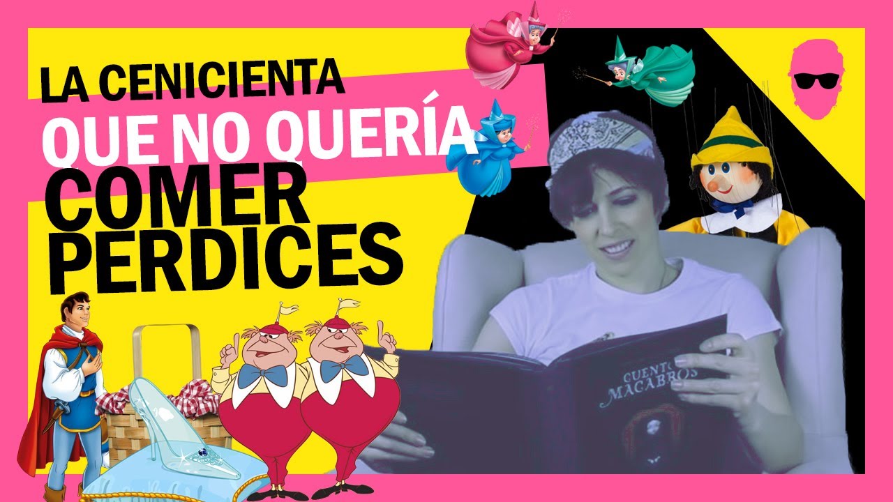 LA CENICIENTA QUE NO QUERÍA COMER PERDICES 🎩👻 CUENTO PARA NIÑOS/AS QUE ...