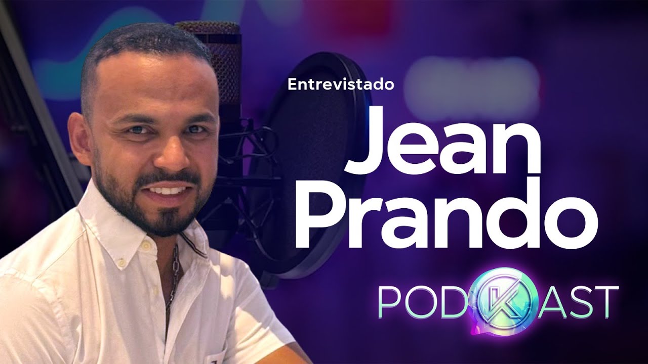 PodKast | Jean Prando - EP 11 - YouTube