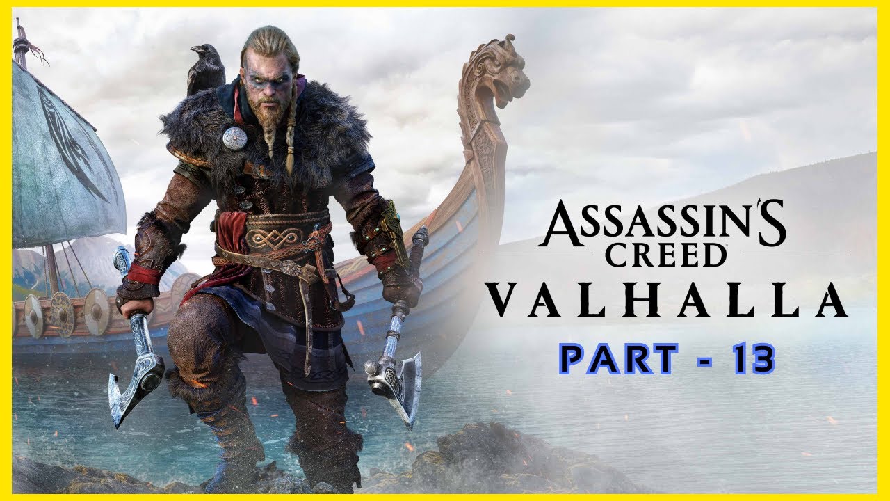 Assassin’s Creed Valhalla - Walkthrough Gameplay - Part 13 - YouTube