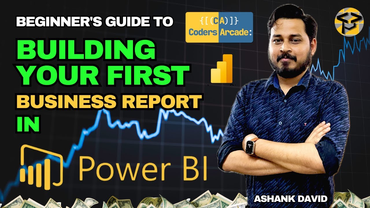 Build Your First Business Report in Power BI | Beginner Tutorial (Step-by-Step Guide) - YouTube