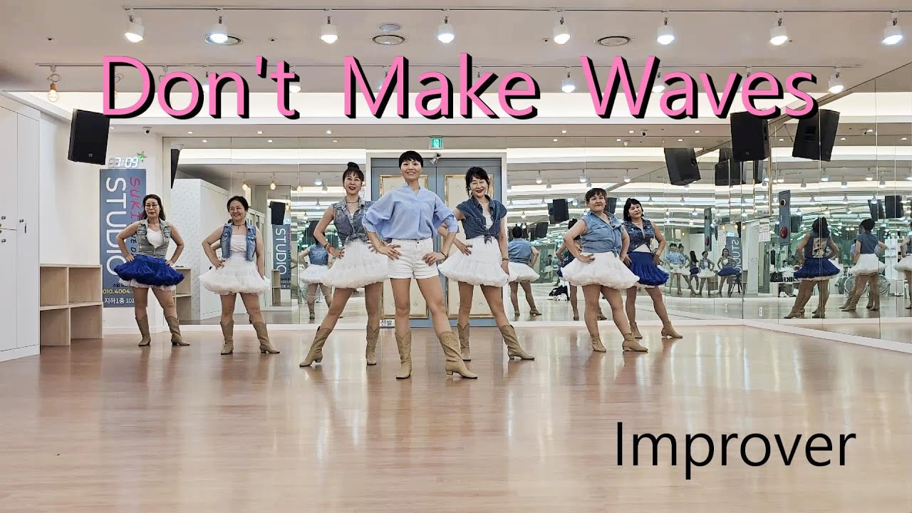 Dont't Make Waves Line Dance (Improver) - YouTube