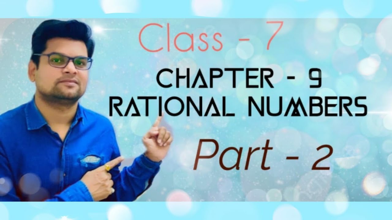 Class 7 Maths Chapter 9 Rational Numbers Introduction And Exercise 9 1 class-7-maths-chapter-9-rational-numbers-introduction-and-exercise-9-1