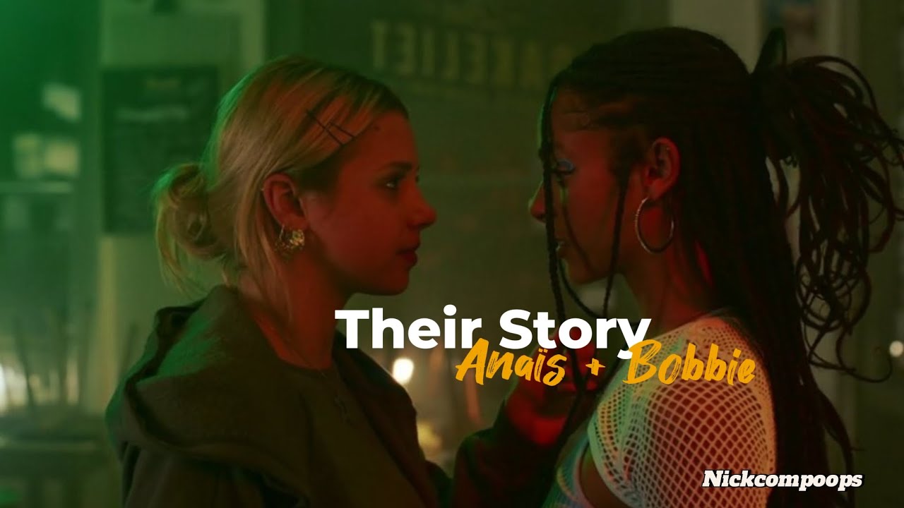 Anaïs + Bobbie 》Their Story | WtFock s7 ft. s6 - YouTube