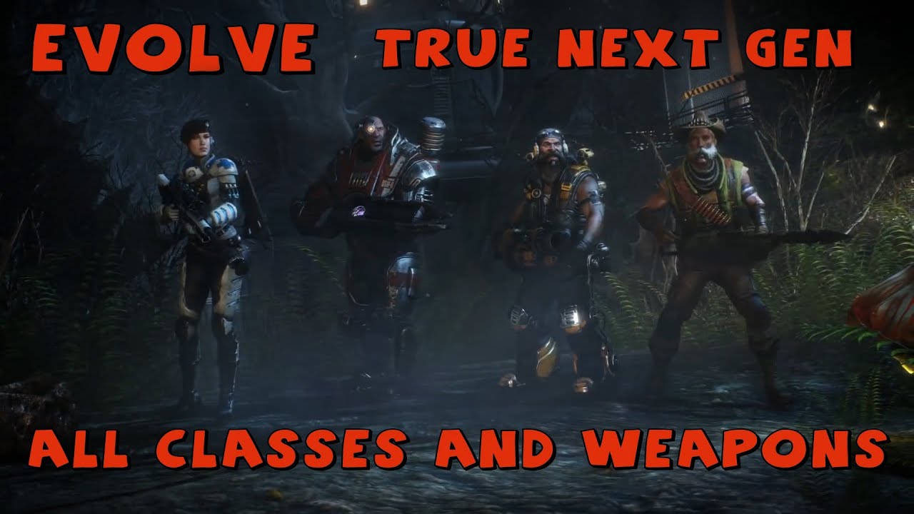 Evolve - All Classes And Weapons In Depth - YouTube