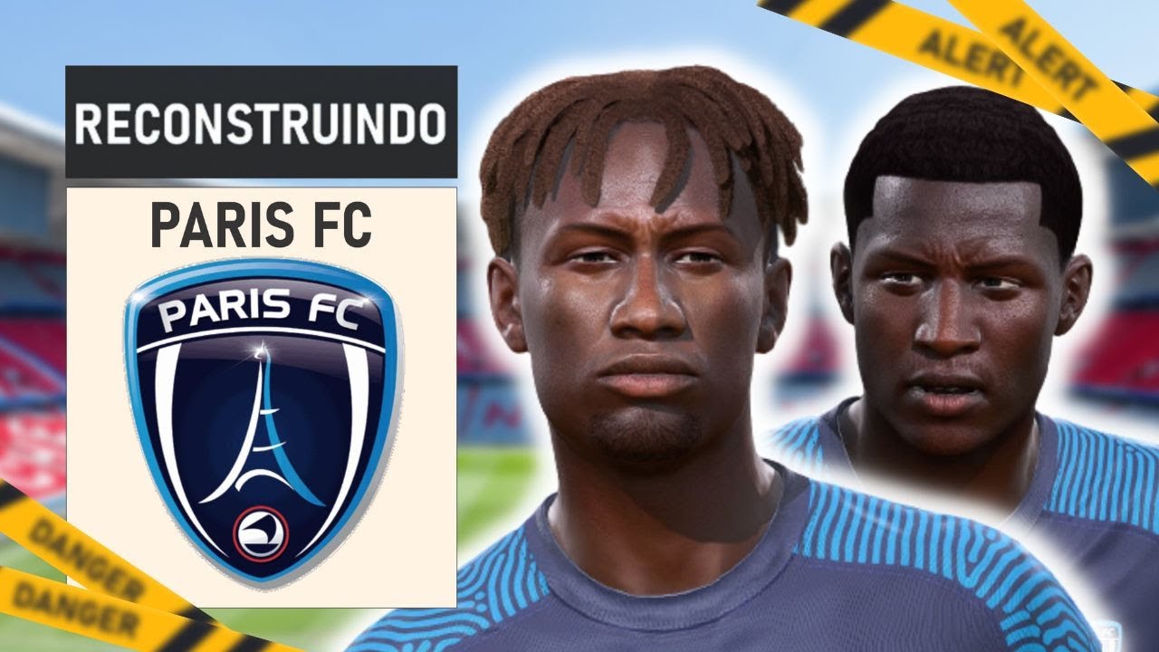 RECONSTRUINDO o PARIS FC! | FIFA 23 MODO CARREIRA - YouTube