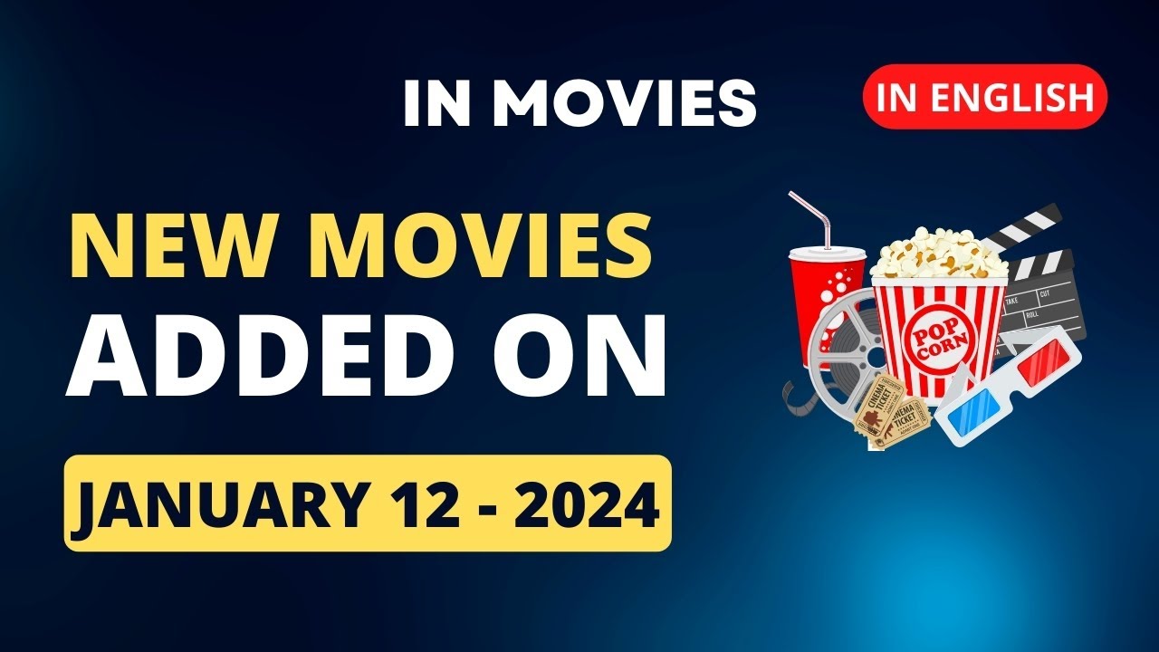 🎭 New Movies Releases On 12 January 2024 | Exclusive Preview | In ...