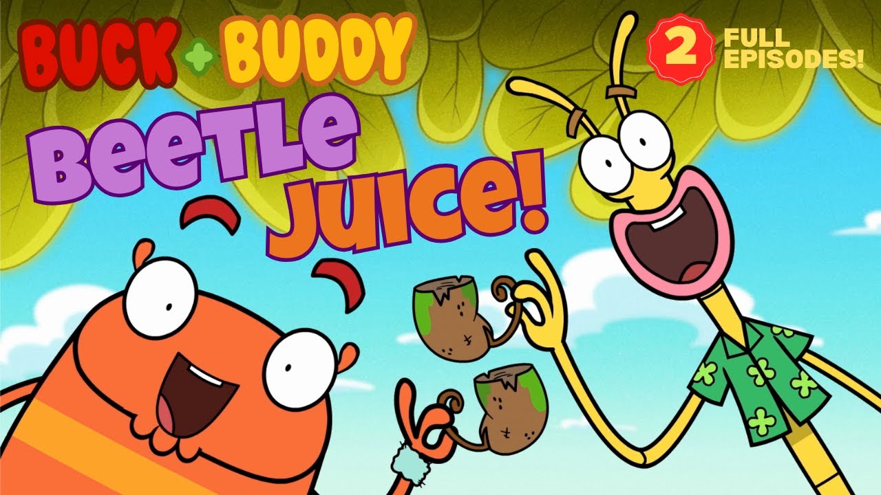 BEETLE JUICE Slurps and Burps! | Buck + Buddy | #BuckandBuddy FULL ...