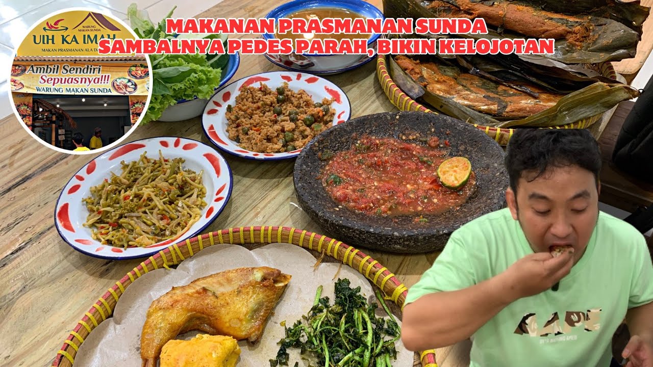 UIH KA IMAH WARUNG SUNDA DENGAN SAMBAL TERJONTOR‼️ - YouTube