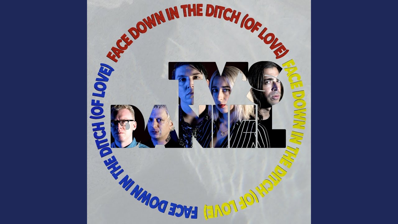 Face Down In The Ditch of Love YouTube face-down-in-the-ditch-of-love-youtube