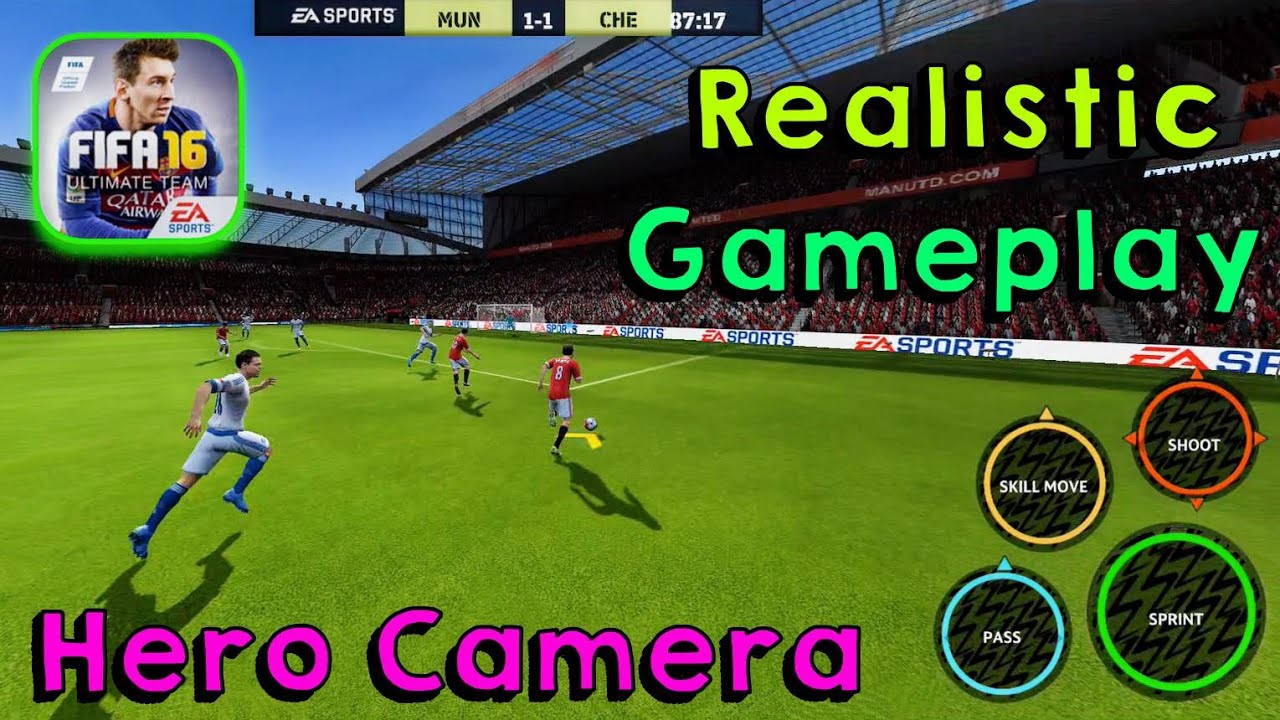 FIFA 16 For Mobile | Realistic Gameplay | Hero Camera Mode | FIFA 16 ...
