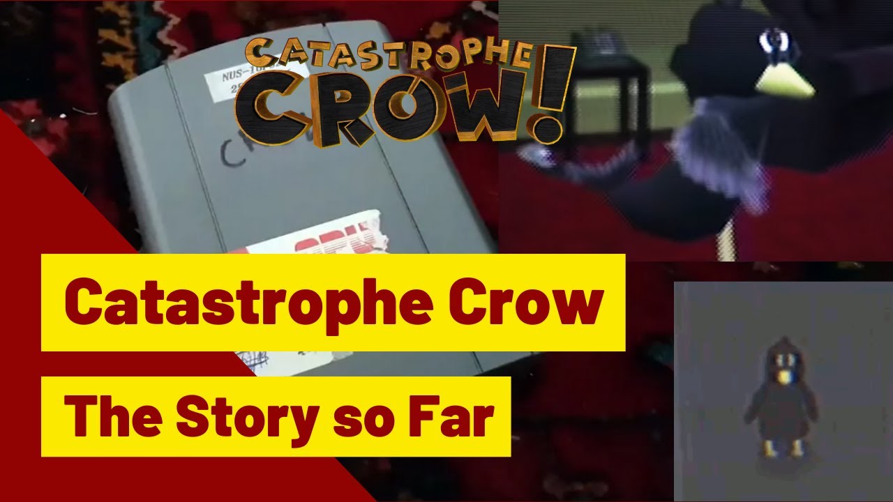 Catastrophe Crow - The Story So Far (Crow 64 ARG Timeline + Explanation ...
