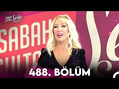 Sabahın Sultanı Seda Sayan 488. Bölüm (20 Kasım 2023)