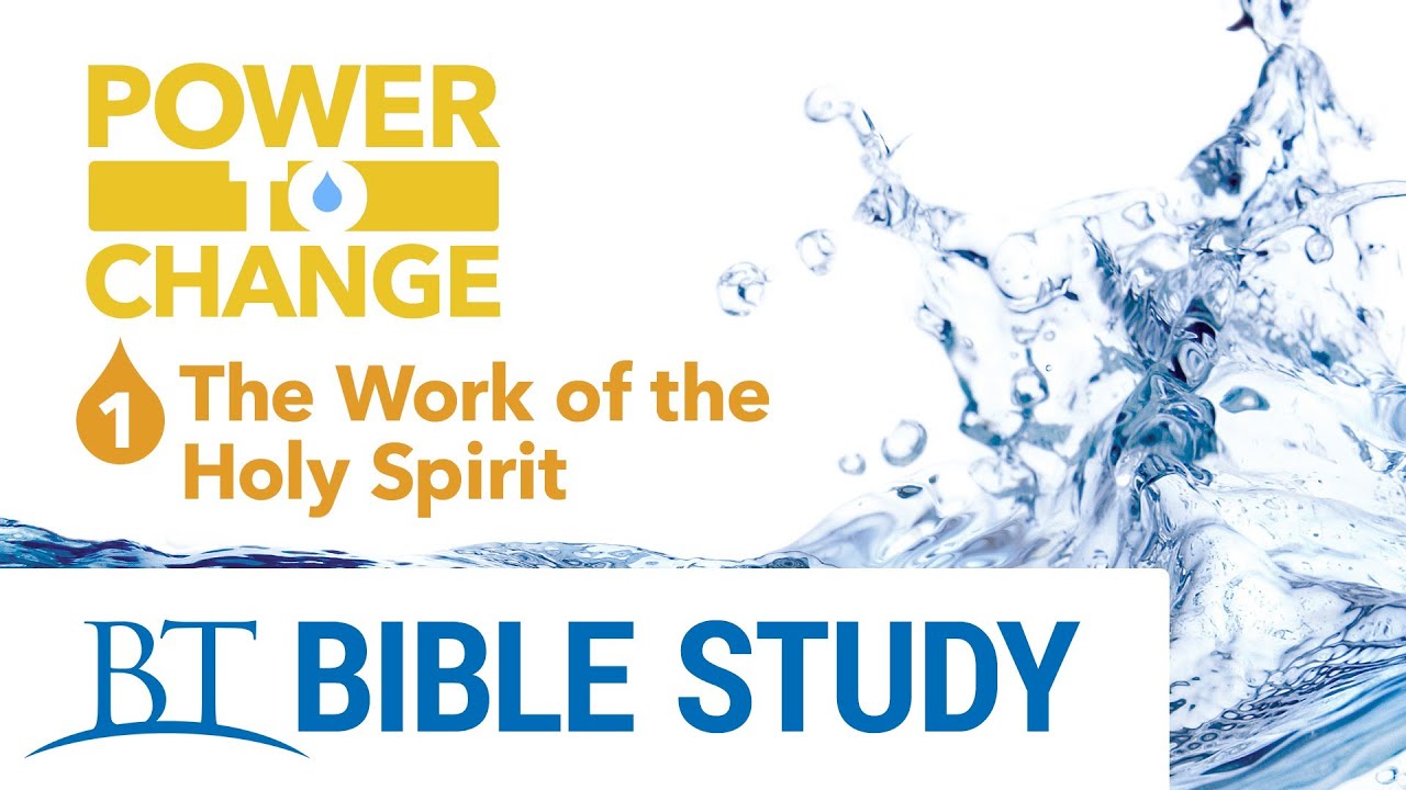 The Power To Change Part 1 The Work Of The Holy Spirit YouTube the-power-to-change-part-1-the-work-of-the-holy-spirit-youtube