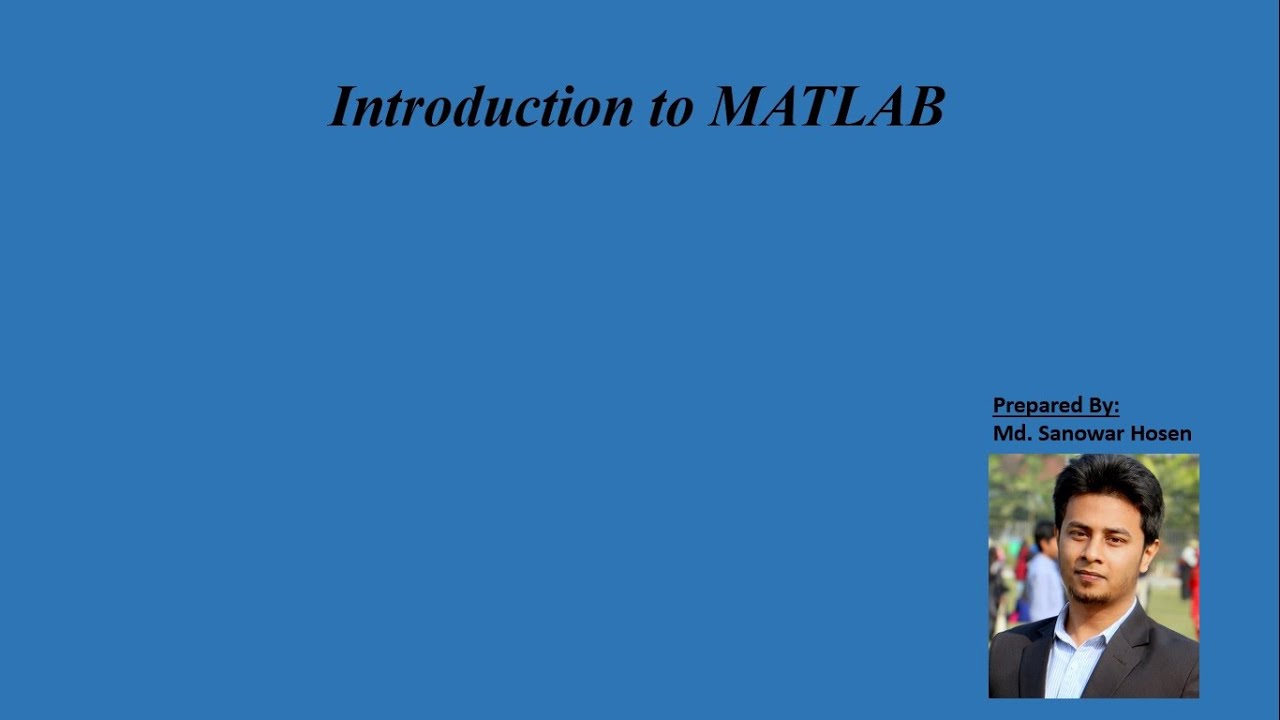 Introduction to MATLAB - YouTube
