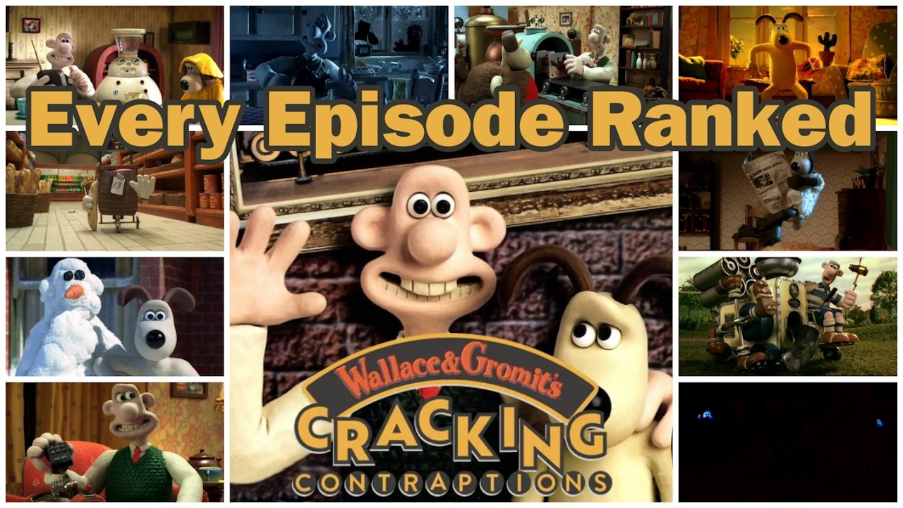 Every Wallace & Gromit Cracking Contraptions Episode Ranked - YouTube