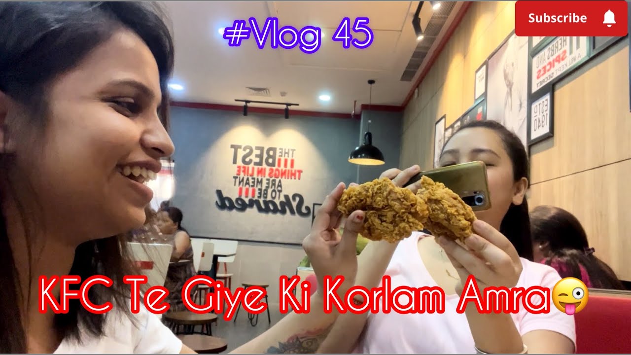 Aktu funny Vlog Korlam | KFC Te Giye Ki Korlam Dkho | #vlog45 - YouTube