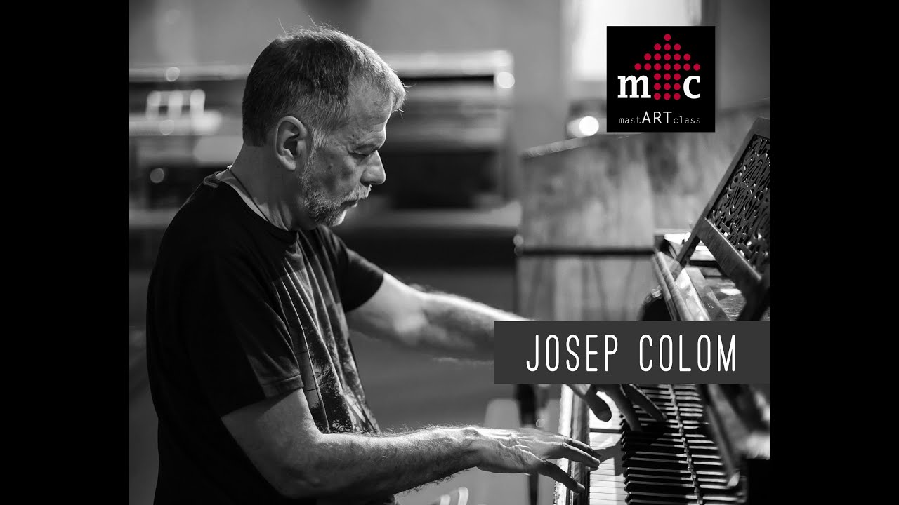 Josep Colom (Piano) | Artist Mastartclass | Mastartclass | mastartclass ...